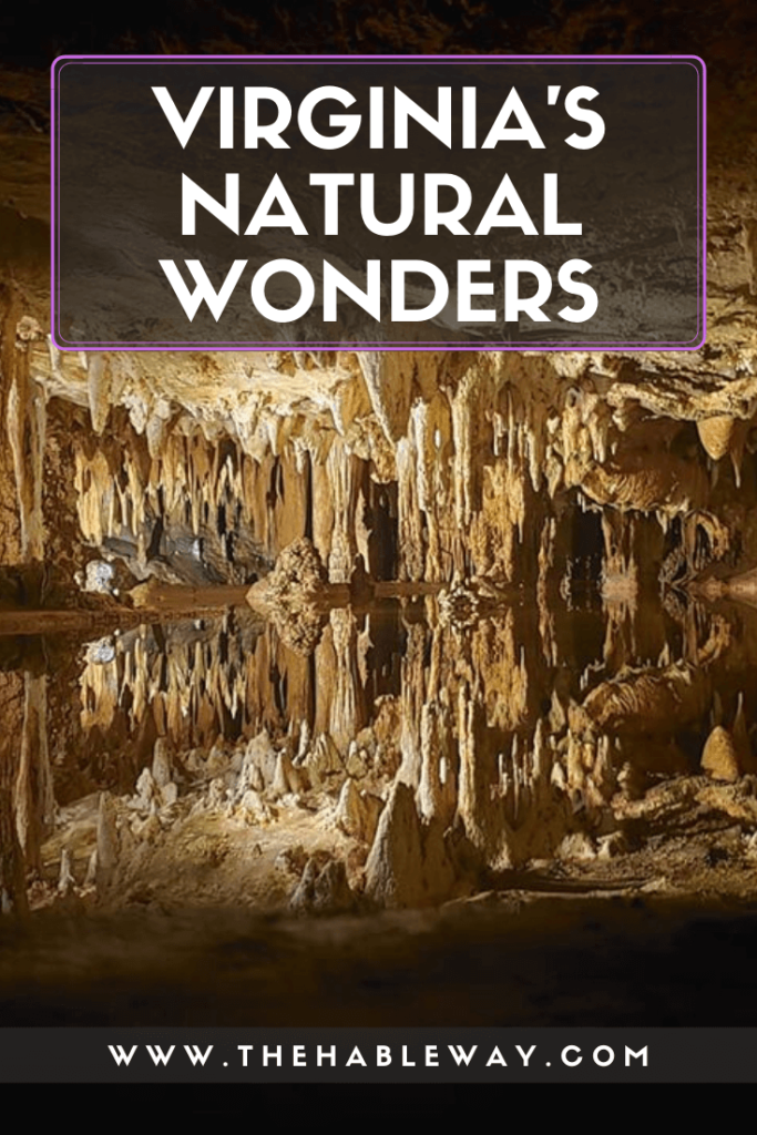 Natural Wonders of Virginia | The Hable Way