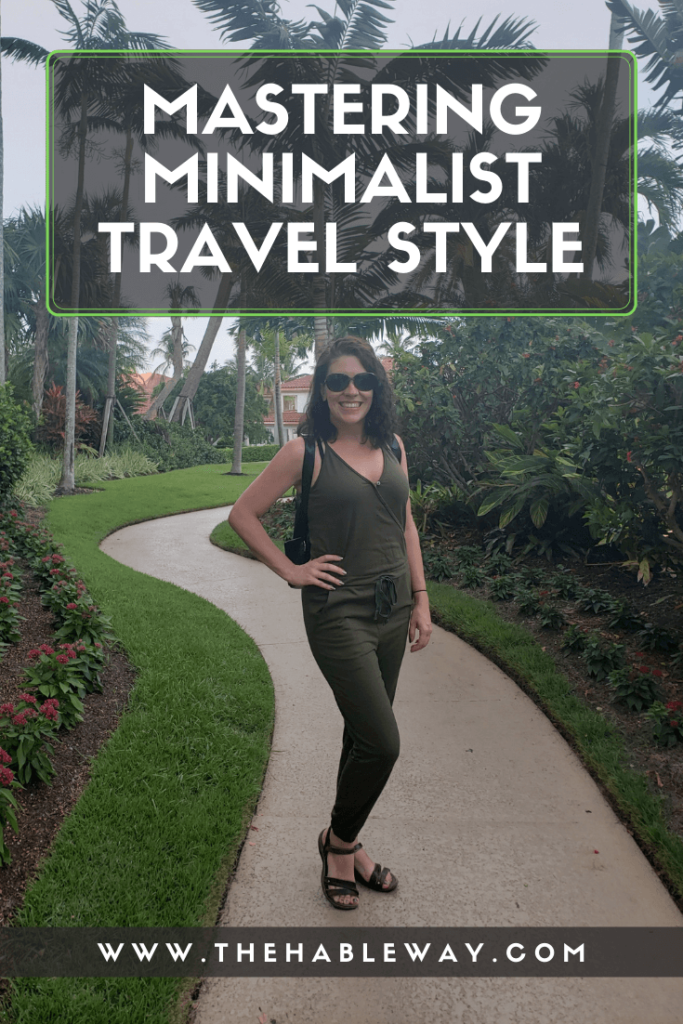 Mastering Minimalist Travel Style | The Hable Way